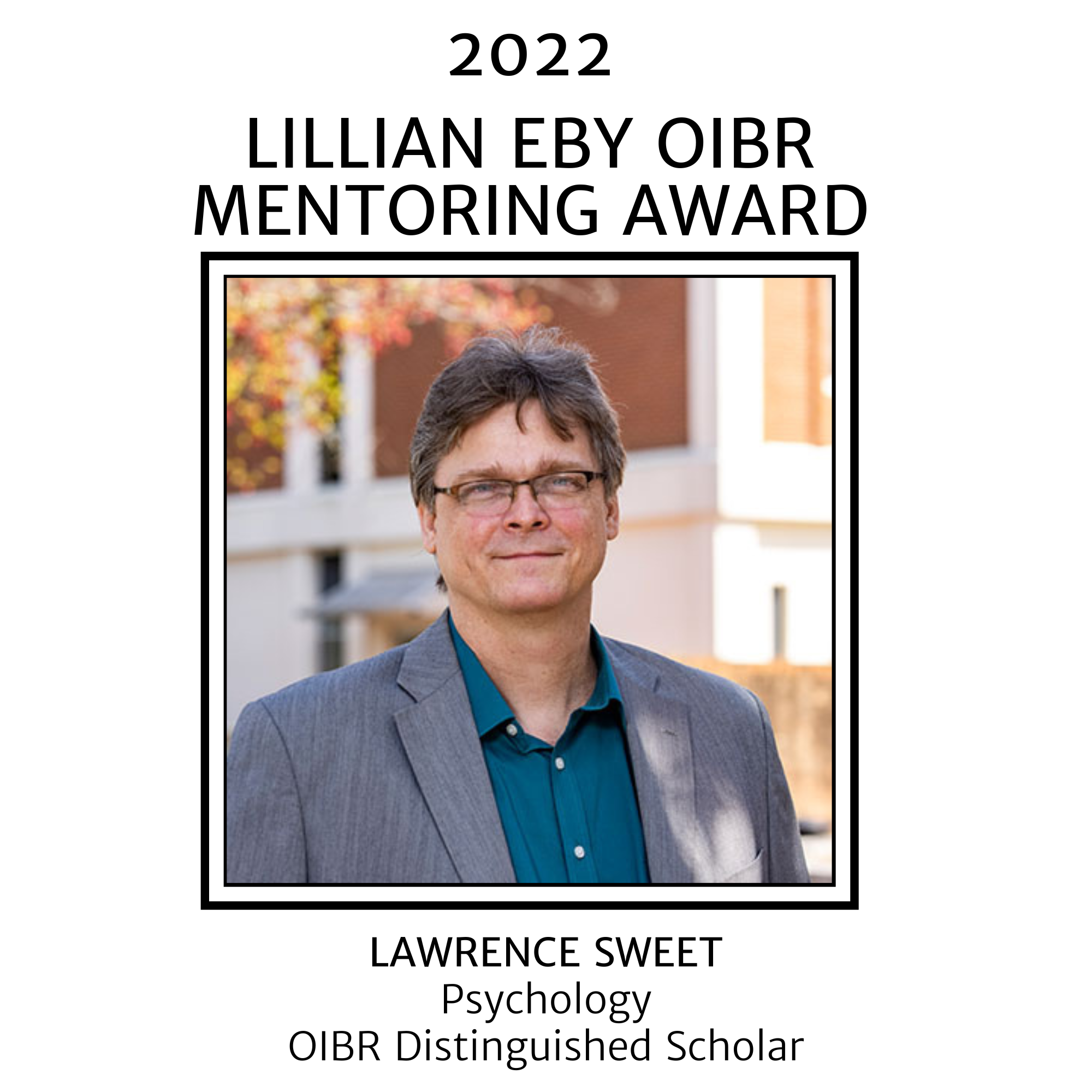 First recipient of Lillian Eby OIBR Mentoring Award announced